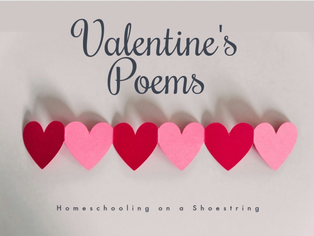 Valentines Poems - Homeschooling on a Shoestring